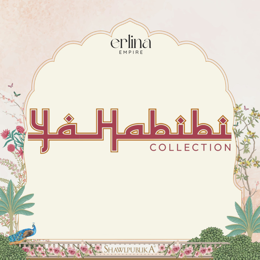 Ya Habibi by ShawlPublika – Erlina Empire